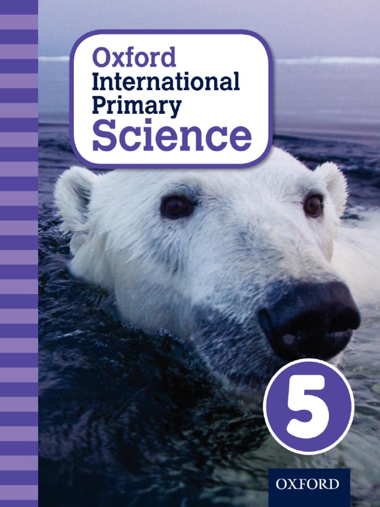 Oxford International Primary Science Student Book 5 | PDF