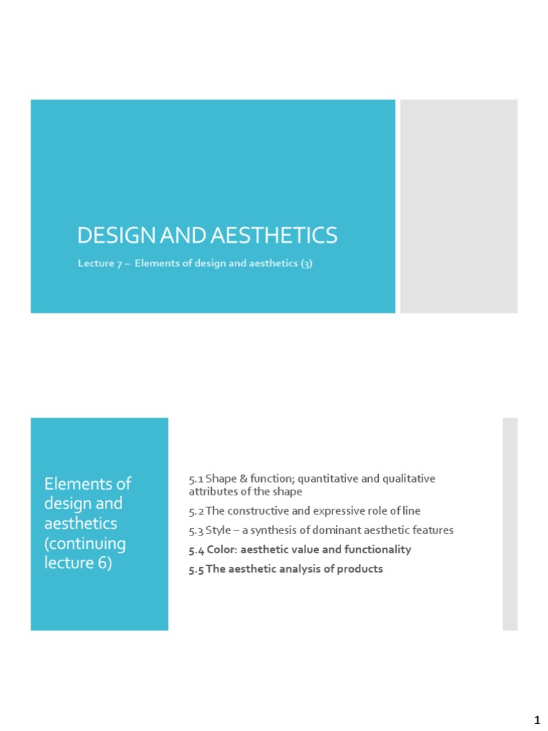 Lecture 7 - Elements of Design and Aesthetics | PDF | Color | Lighting