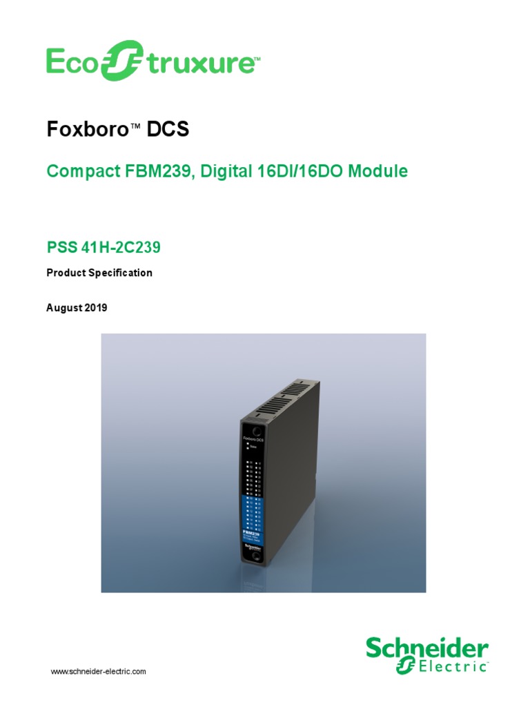 Foxboro DCS. Compact FBM239, Digital 16DI - 16DO Module PSS 41H-2C239 ...