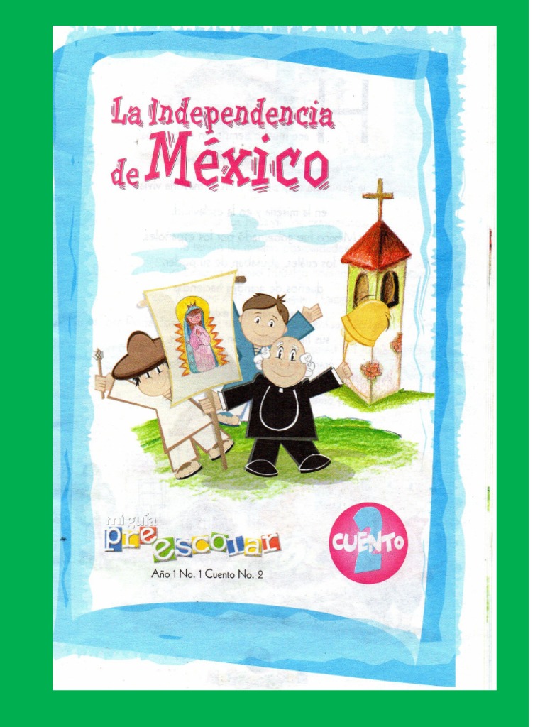 La Independencia de Mexico Cuento | PDF