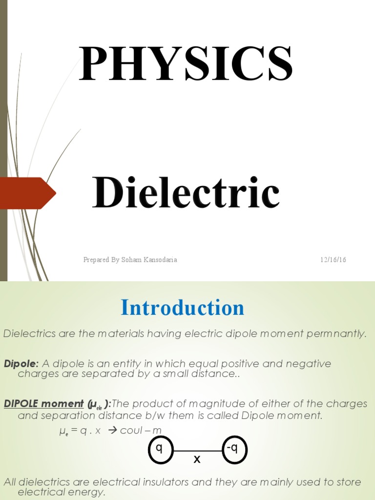 Slidesharephysics 161216064730 | PDF | Dielectric | Electric Field