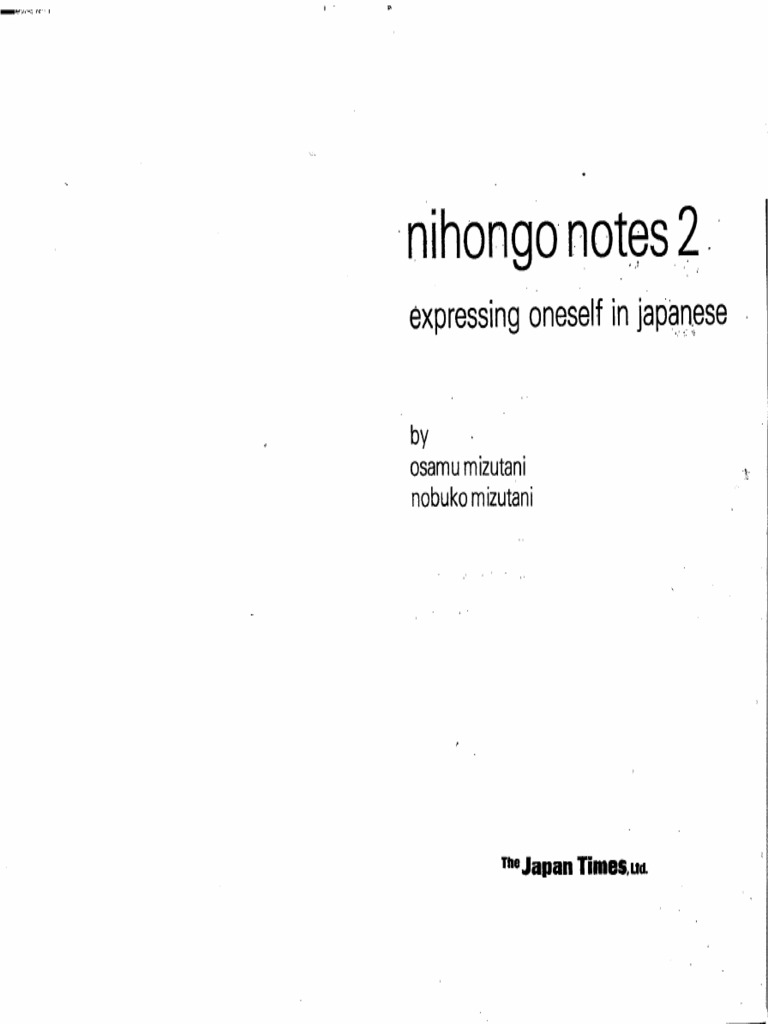 Nihongo Notes 2 - Language and Communication (日本語ノート) - Osamu Mizutani ...