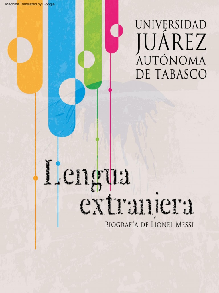 Biografía de Lionel Messi: Infancia y Éxitos | PDF | Lionel Messi ...