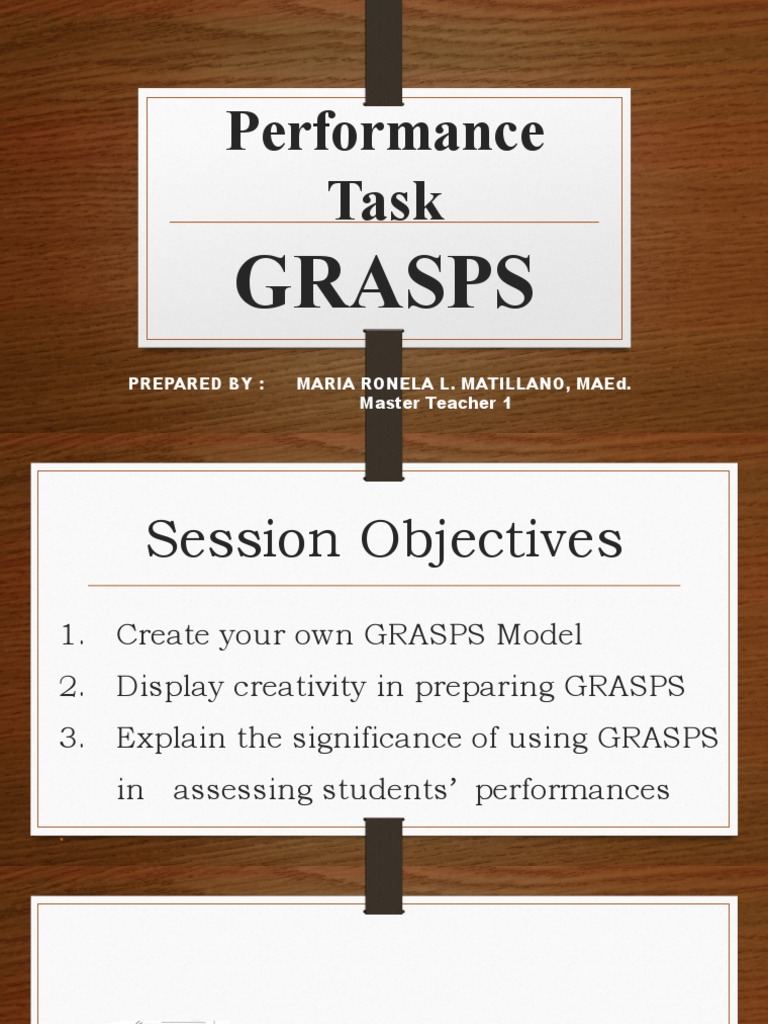 GRASPS for class | PDF | Teaching Method | Psychological Concepts