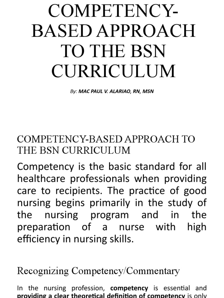 Competency-Based BSN Curriculum Overview | PDF | Nursing | Curriculum