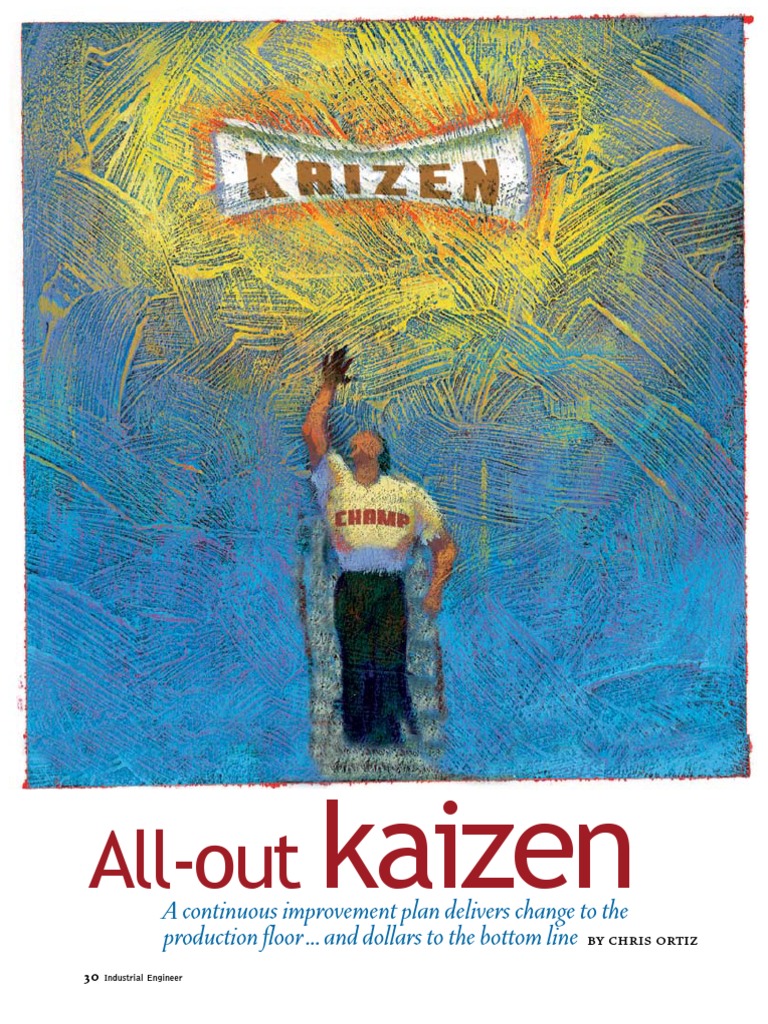 62 All Out Kaizen A Continuous Improvement Plan Delivers Change To