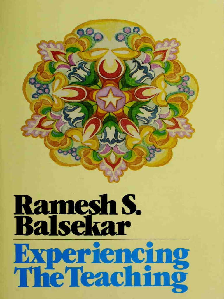 Experiencing The Teaching-Ramesh S. Balsekar - Sri Nisargadatta Maharaj - Advaita Press (1988 ...