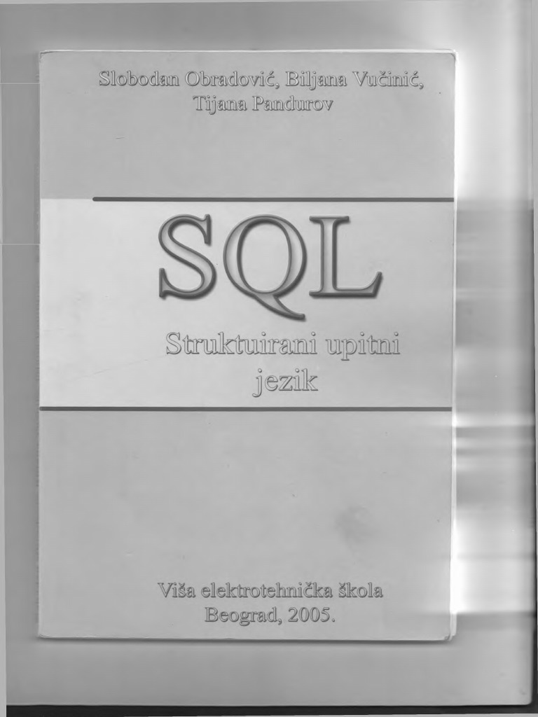 SQL Struktuirani Upitni Jezik-Slobodan Obradovic, Biljana Vucinic ...