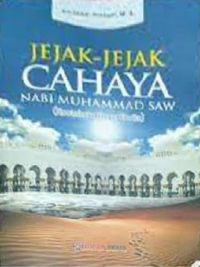 Jejak-Jejak Cahaya Nabi Muhammad SAW | PDF