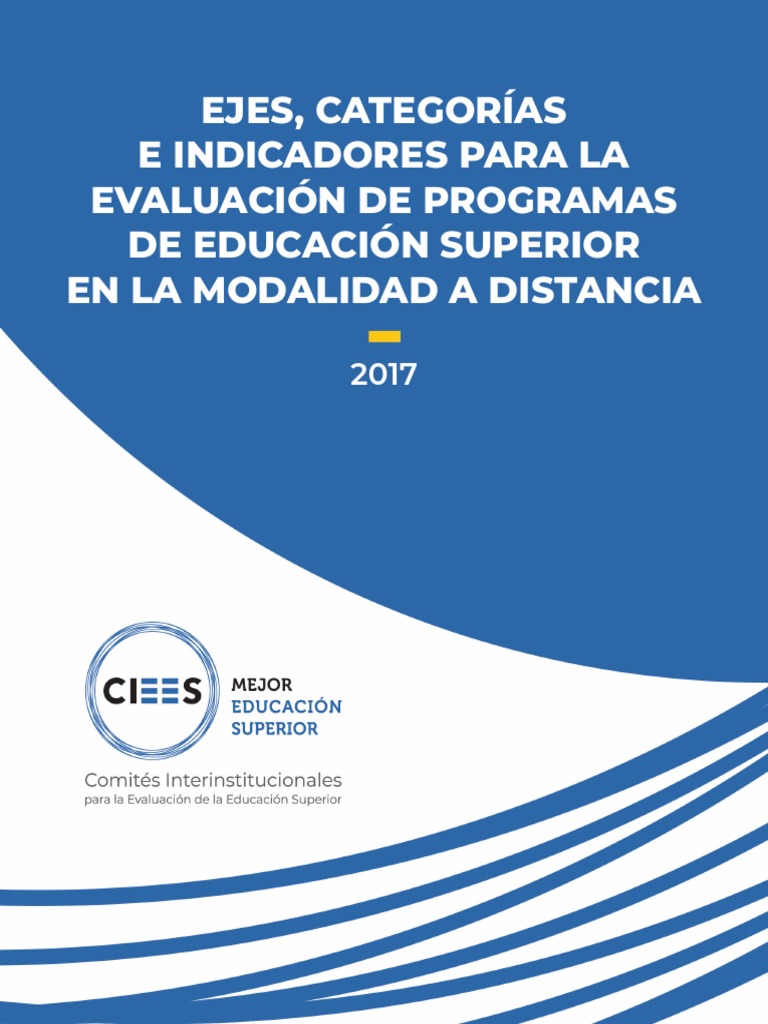 Ejes Categorias para La Evaluacion de Programas de Educacion Superior en La Modalidad A ...