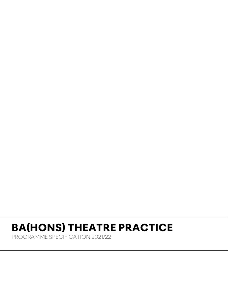 BA (Hons) Theatre Practice Overview 2021/22 | PDF | Teaching Method ...