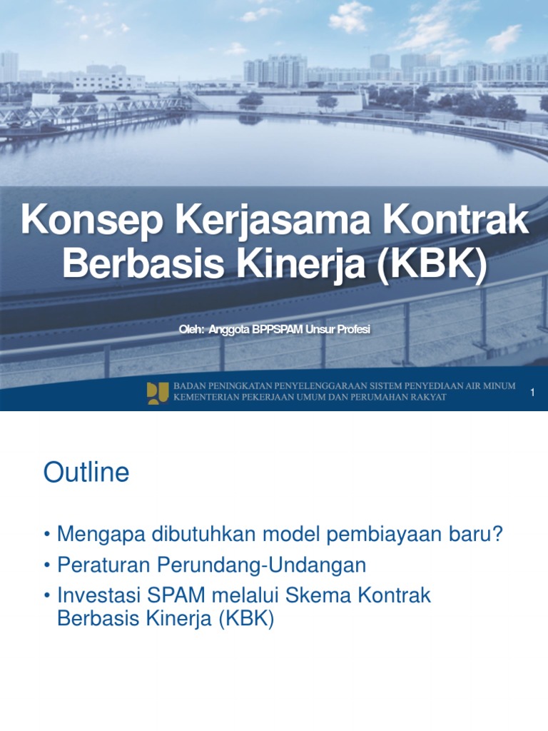 Konsep Kerjasama Kontrak Berbasis Kinerja (KBK) Bu Poppy | PDF | Pengelolaan Keuangan & Uang