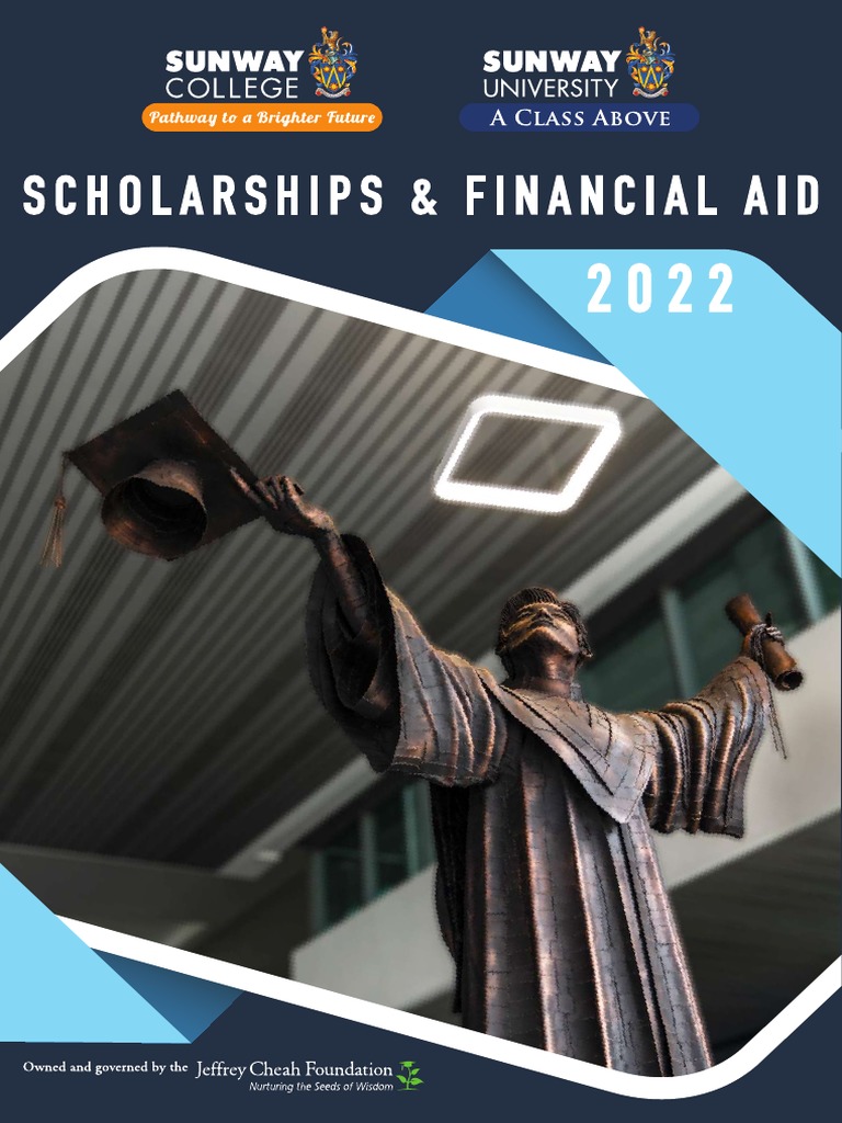 Sunway Scholarship Leaflet 2022 | PDF | Educational Stages | Qualifications Sunway Scholarship Leaflet 2022 | PDF | Educational Stages | Qualifications