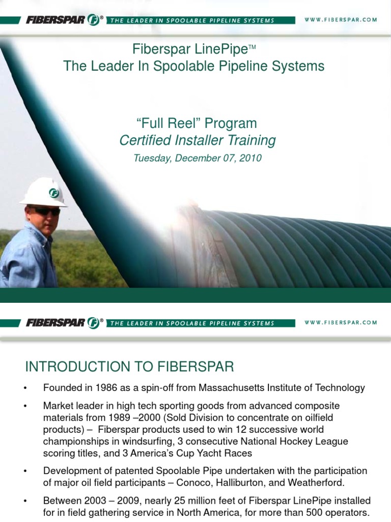 Fiberspar LinePipe TM The Leader in Spoolable Pipeline Systems. Full ...