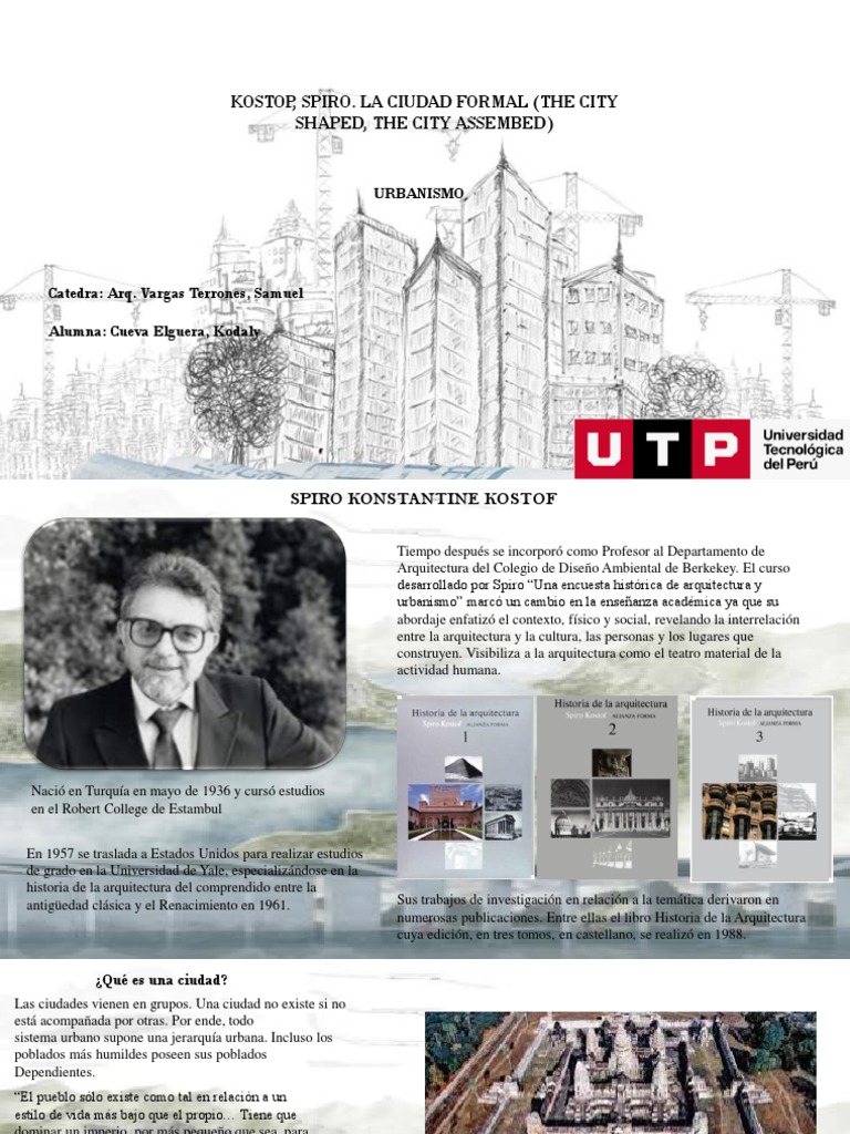 Kostop, Spiro. La Ciudad Formal (The City Shaped, The City Assembed) | PDF | Diseño | Ciudad