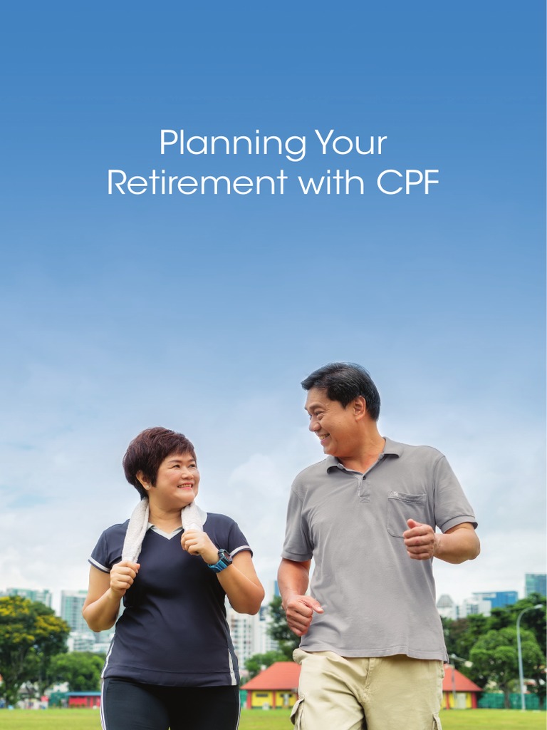 Planning for Your Golden Years: A Guide to Understanding CPF Retirement Withdrawal and Payout ...