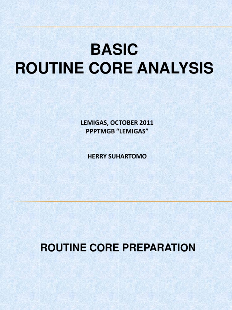 Routine Core Analysis Overview | PDF | Ct Scan | Distillation