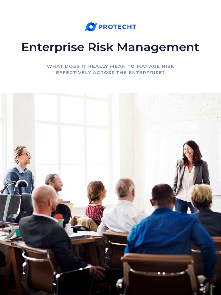 Protecht ERM What It Means To Manage Risk Across The Enterprise en GB ...