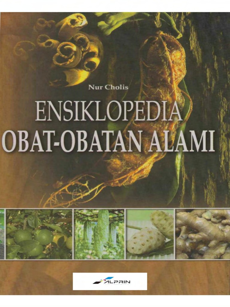 Ensiklopedia Obat-Obatan Alami (Nur Cholis) | PDF