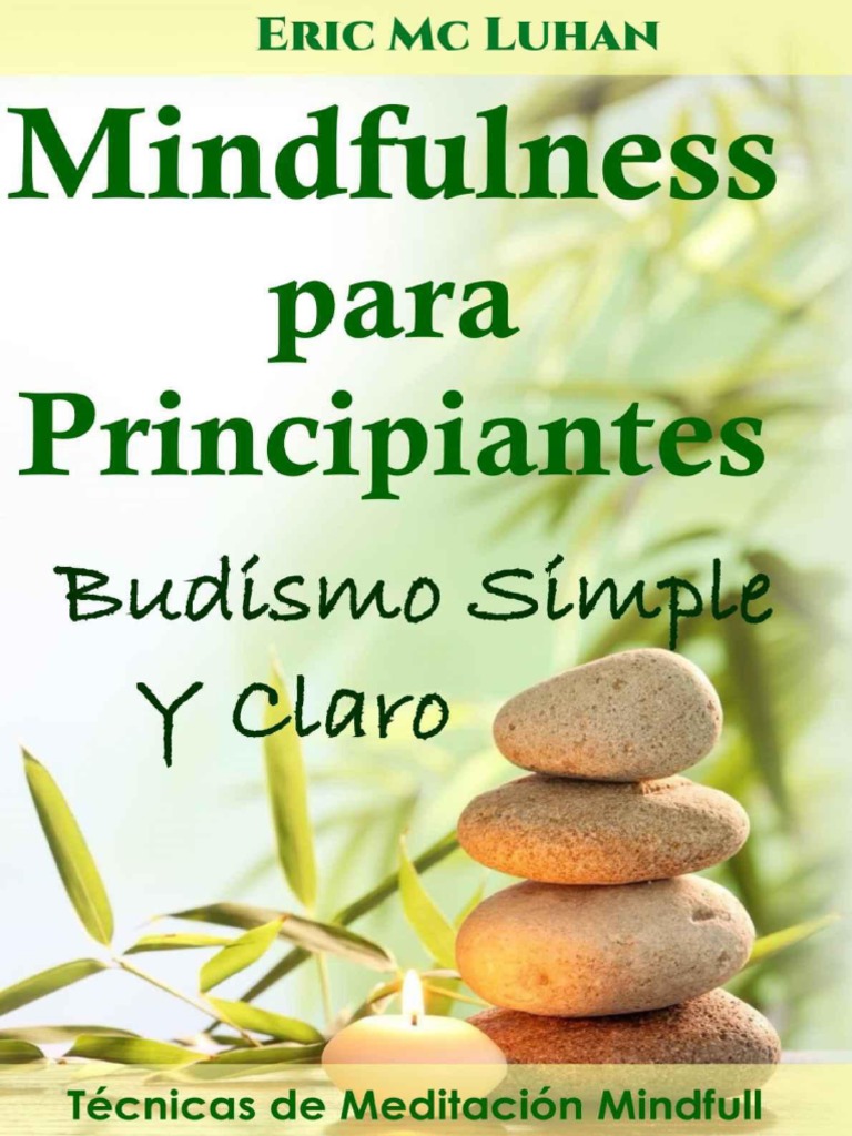 Mindfulness para Principiantes - Budismo Simple y Claro (Spanish ...