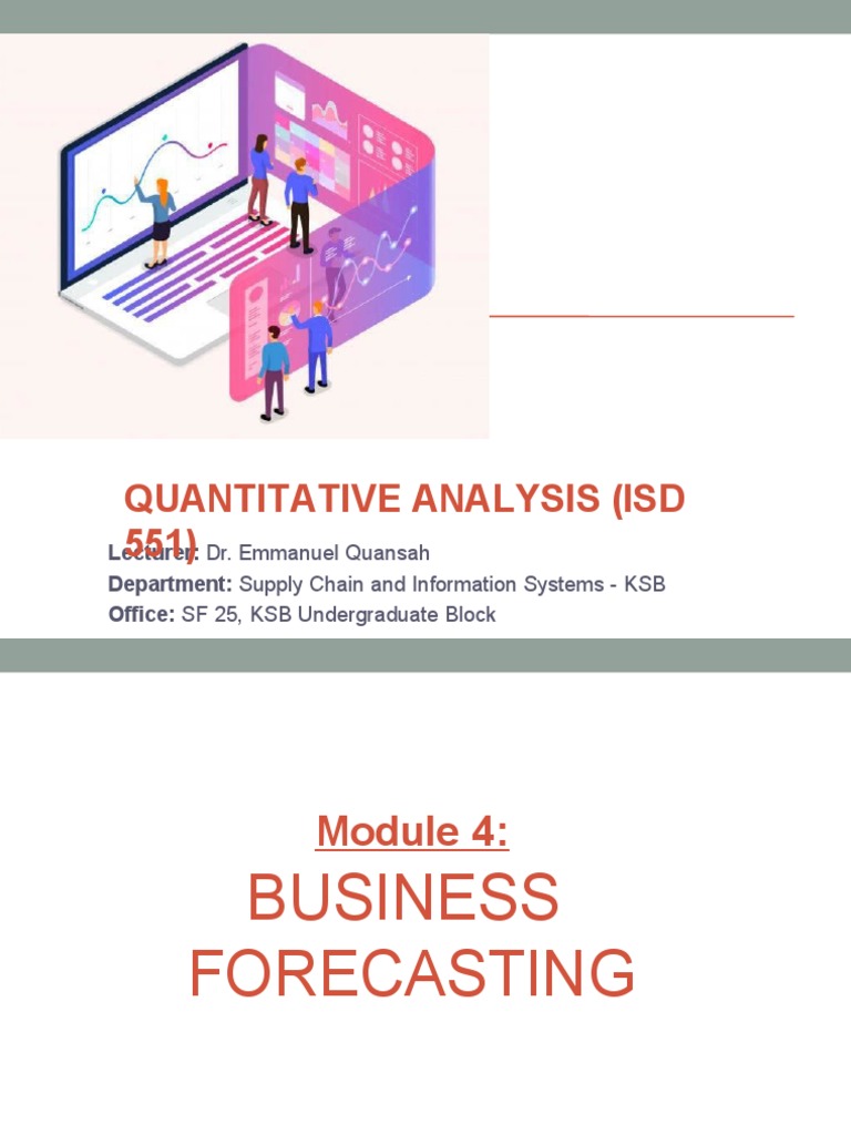 Module 4 - Business Forecasting | PDF | Forecasting | Time Series