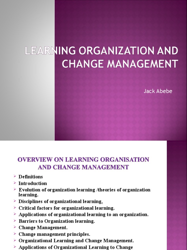 Learning Organization and Change Management | PDF | Change Management ...