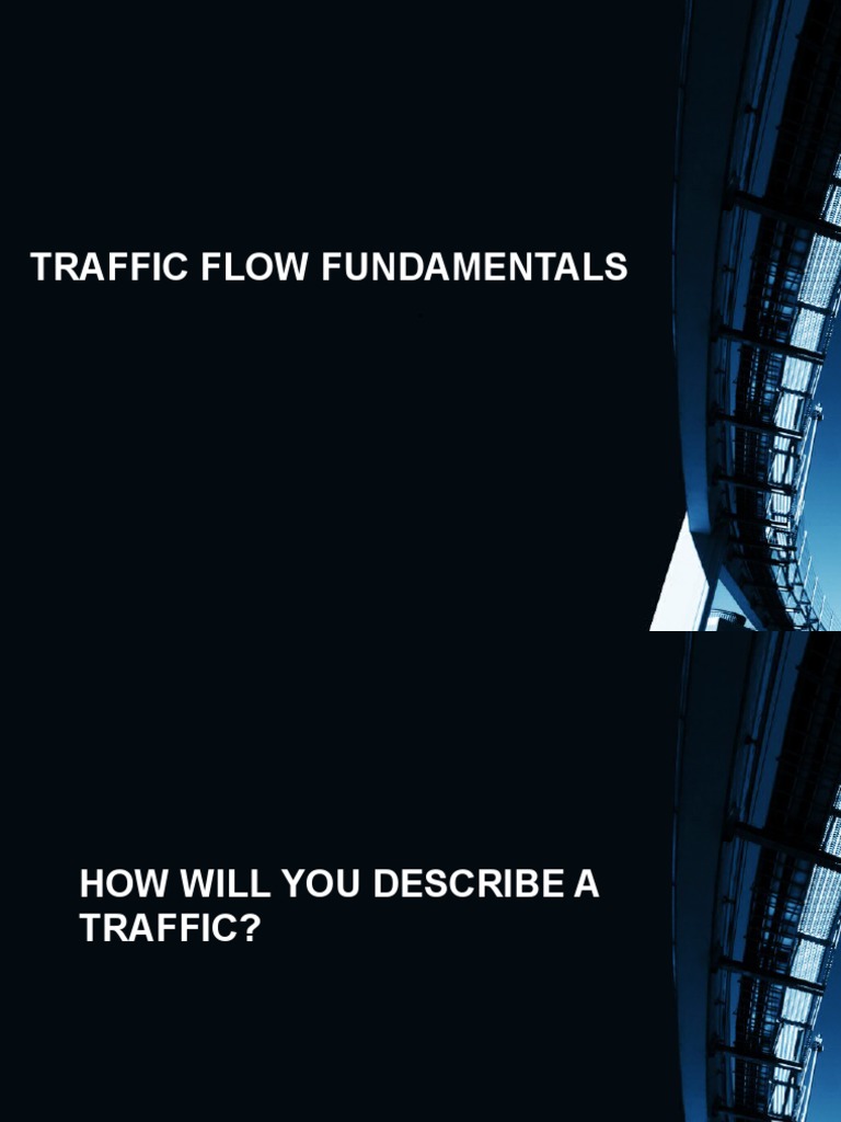 Transportation Engineering 1 Traffic Flow Fundamentals | PDF | Speed | Mean