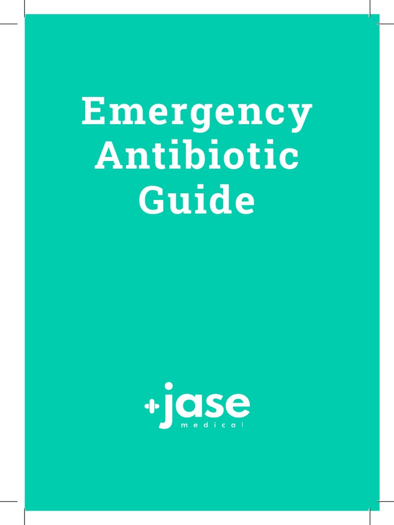 Emergency Antibiotic Guide A6 105 1048mm February9 2022 | PDF ...