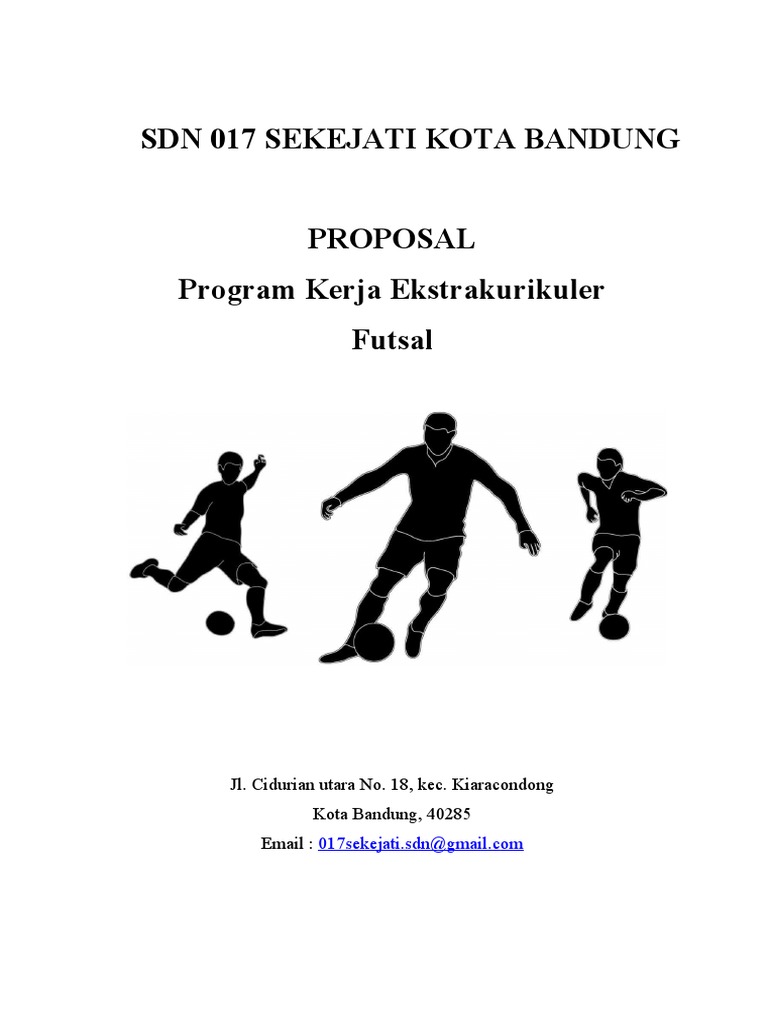 Proposal Ekskul Futsal SDN 017 Sekejati | PDF