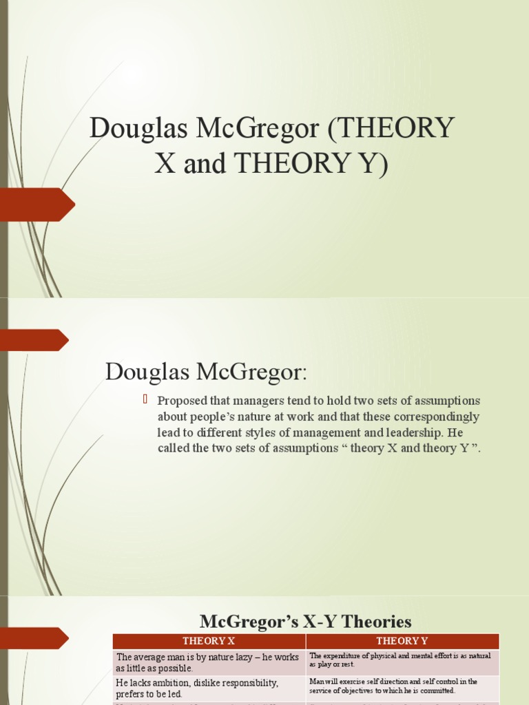 Douglas McGregor (THEORY X and THEORY Y) | PDF | Social Psychology ...