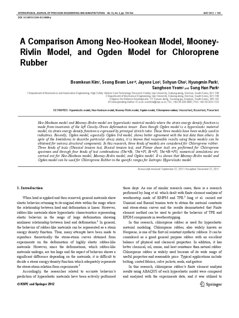 A Comparison Among Neo Hookean Model Mooney Rivlin Model And Ogden Model For Chloroprene