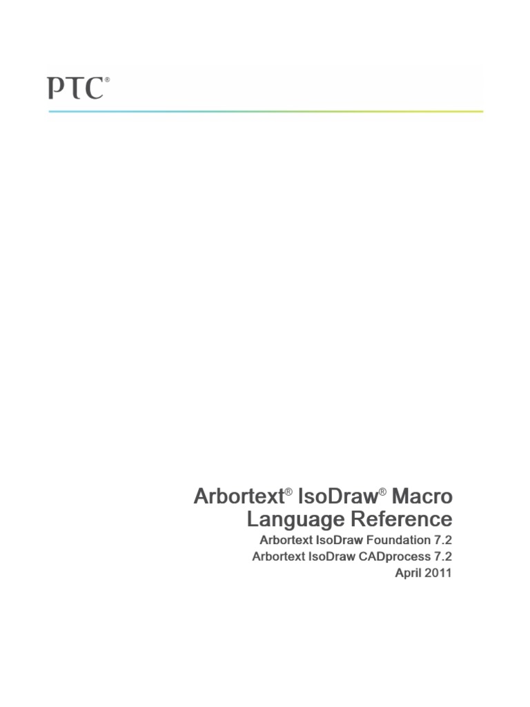 Arbortext IsoDraw Macro Language Reference - 7.2 | PDF | Copyright ...