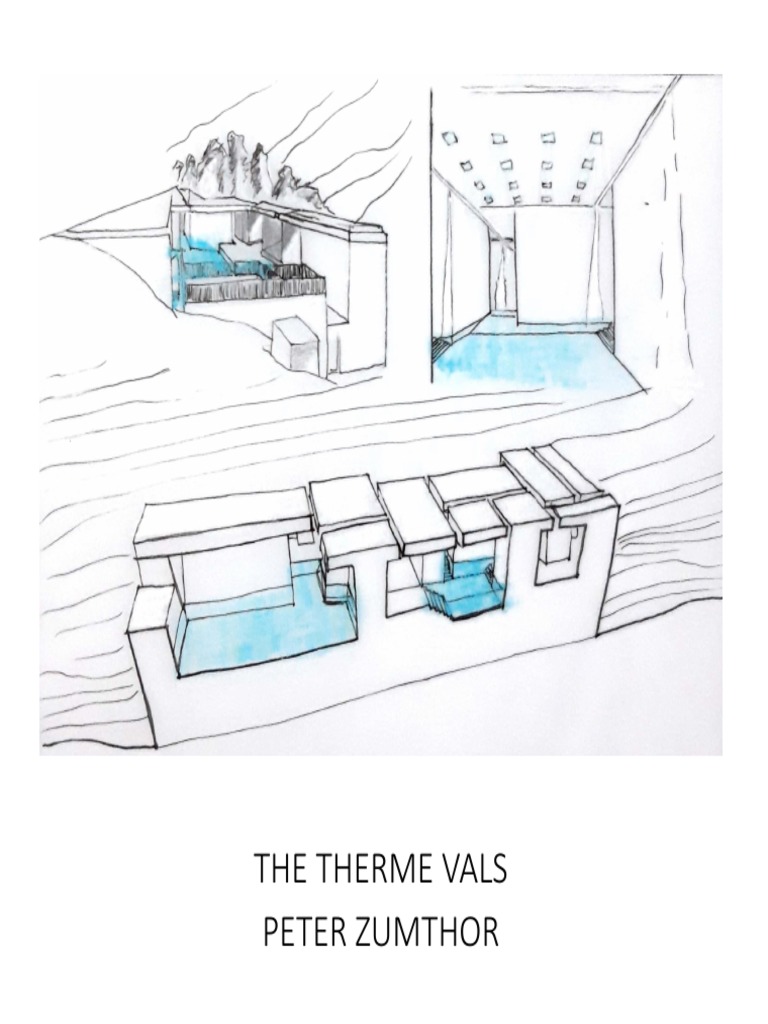 Therme Vals: A Sensory Architectural Study | PDF | Experience