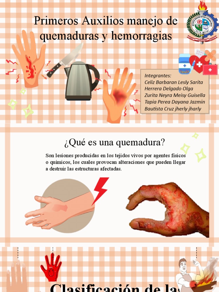 Primeros Auxilios: Quemaduras y Hemorragias | PDF | Quemar | Herida