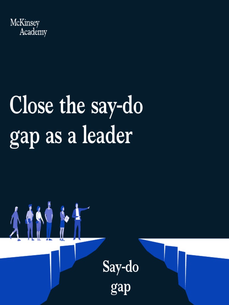 Close The Say-Do Gap As A Leader | PDF