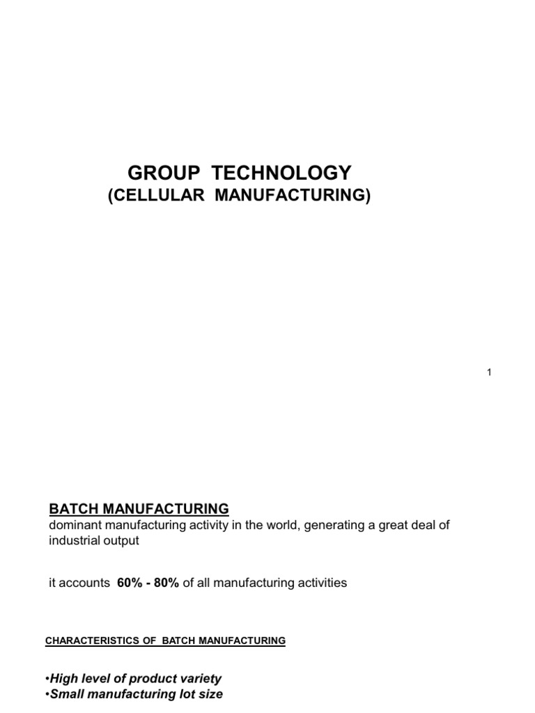 Group Technology and Cellular Manufacturing | PDF | Production And ...