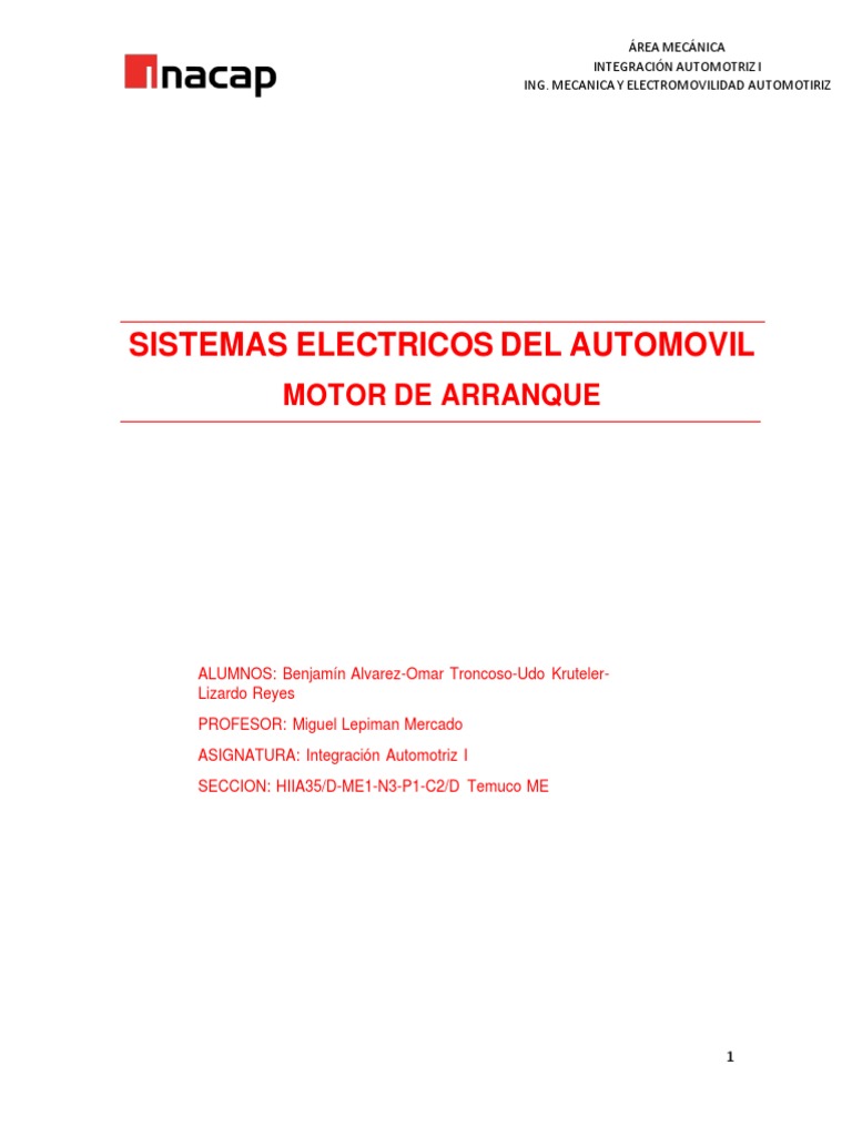 [TITULO]: Sistema de arranque automotriz: Desarmado, diagnóstico y solución de falla en motor de ...