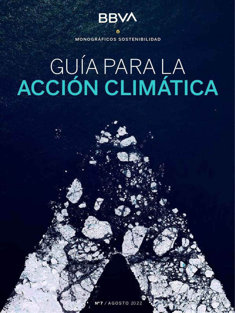 Monografico Accion Climatica - BBVA | PDF | Gases de efecto invernadero | Uso eficiente de energía