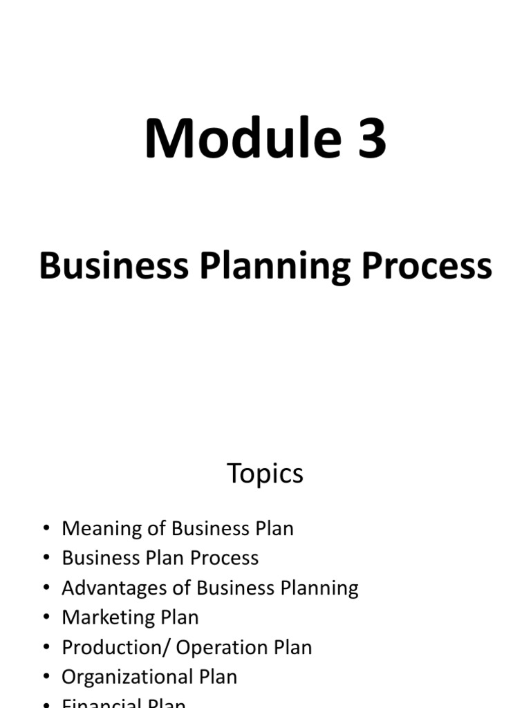 Module 3 Business Planning Process | PDF | Feasibility Study ...