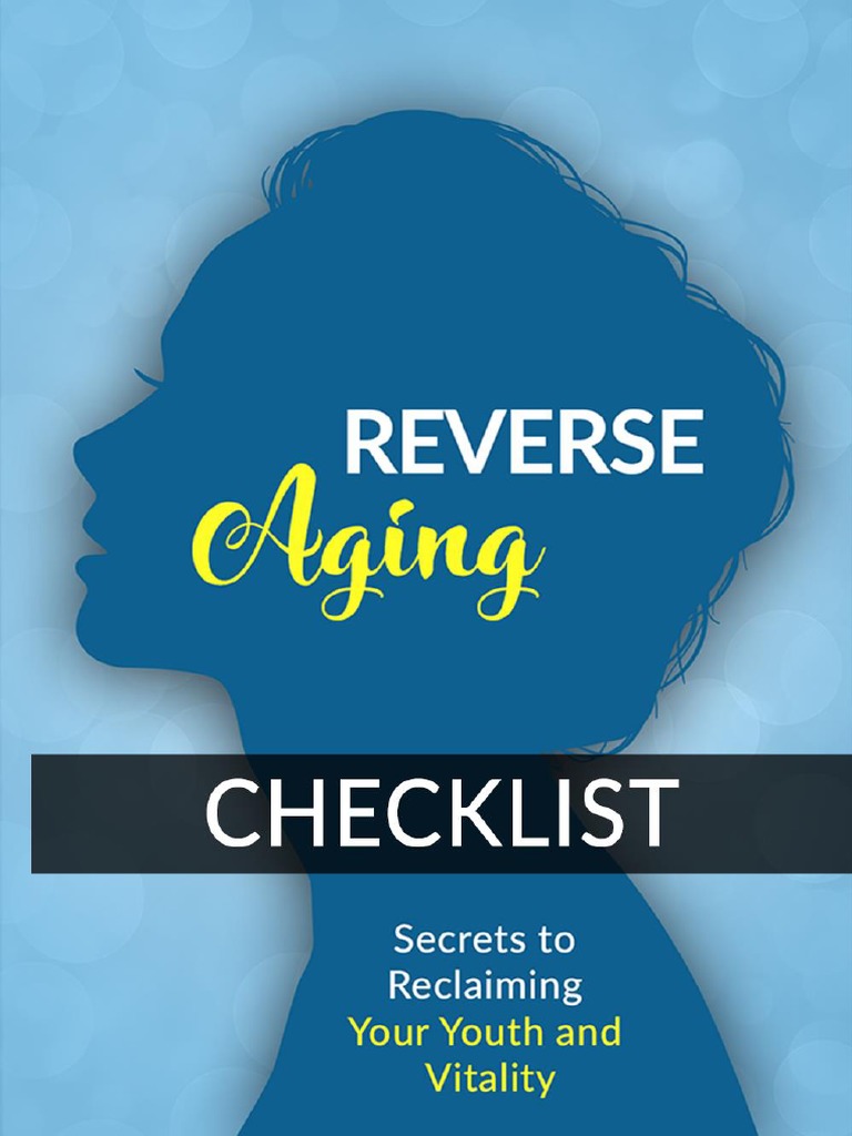 Reverse Aging | PDF | Ageing | Dietary Supplements