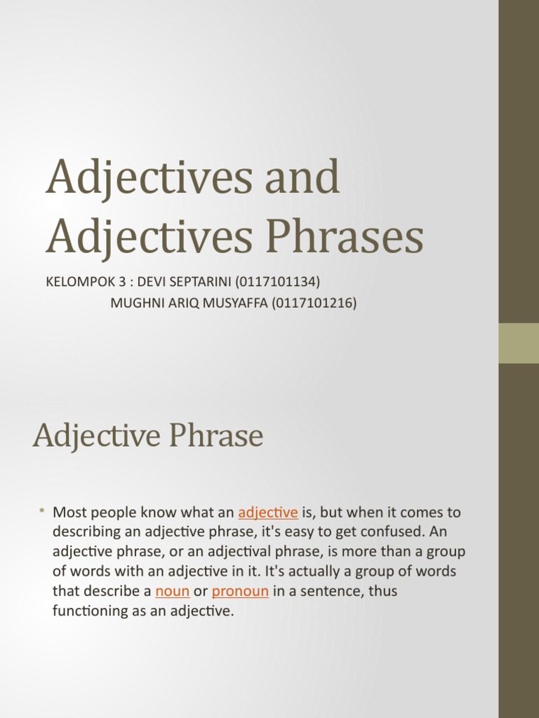 Adjectives and Adjectives Phrases | PDF | Adjective | Noun