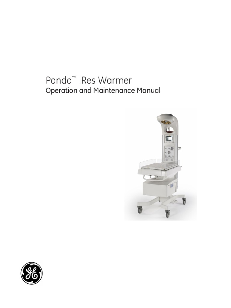 GE Panda Ires Warmer Operation and Maintenance Manual | PDF | Medical ...