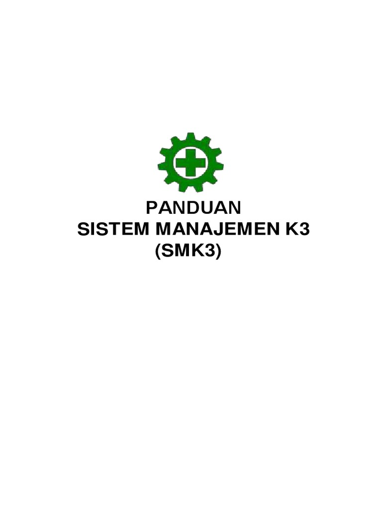 Panduan Sistem Manajemen K3 SMK3 | PDF