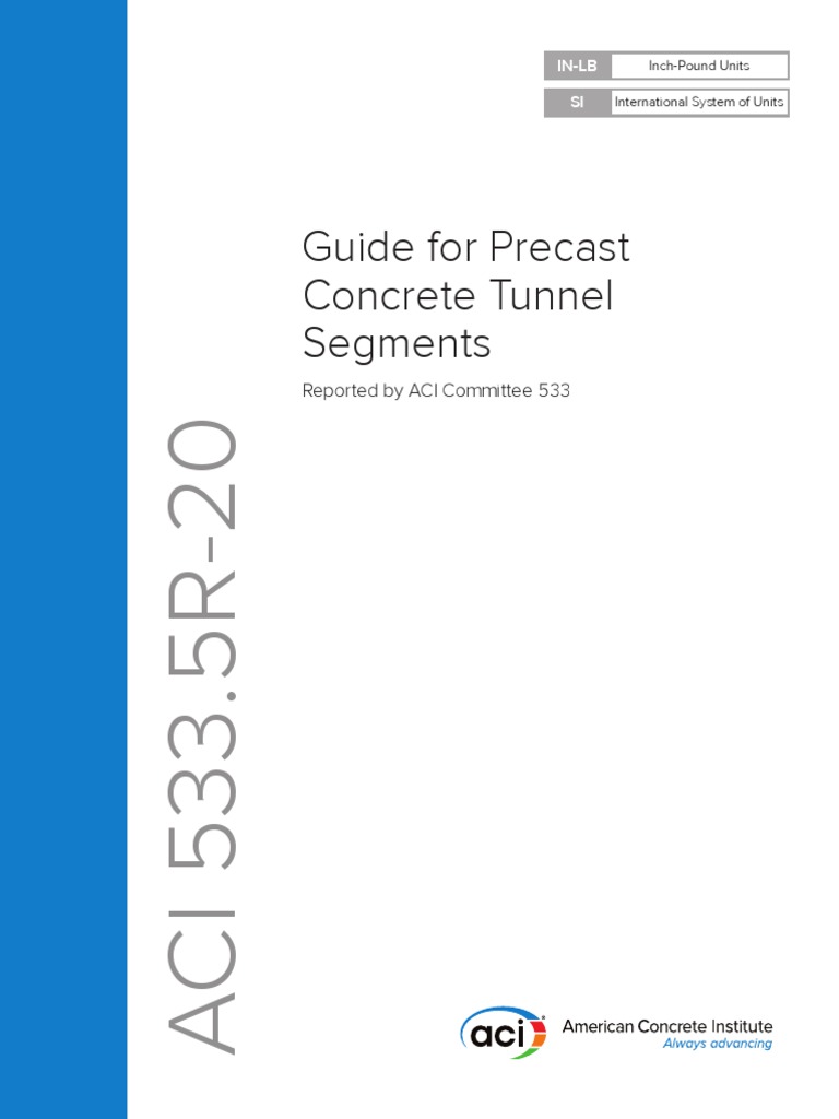 ACI 533.5R-20 Guide For Precast Concrete Tunnel Segments | PDF ...