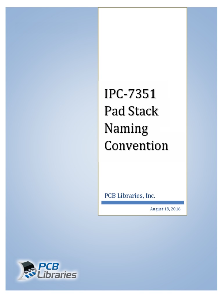 IPC 7351 Pad Stack Naming Convention - 2039898 | PDF | Computer ...