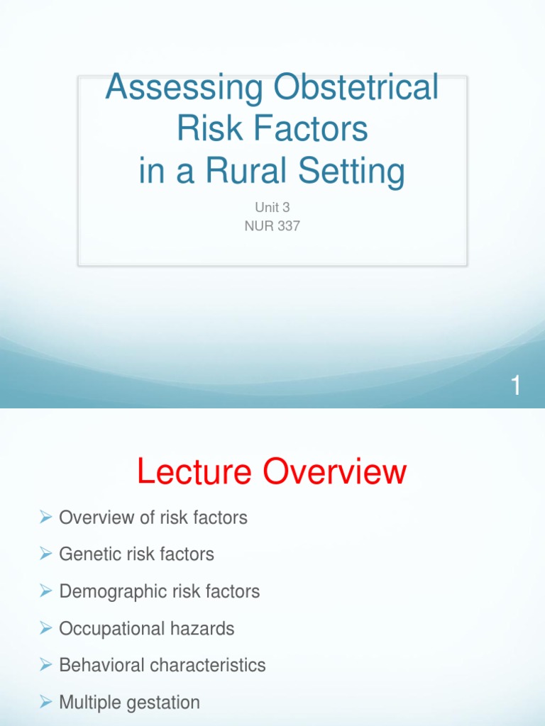 Lecture 3 Assessing Obstetric Risk Factors Pdf