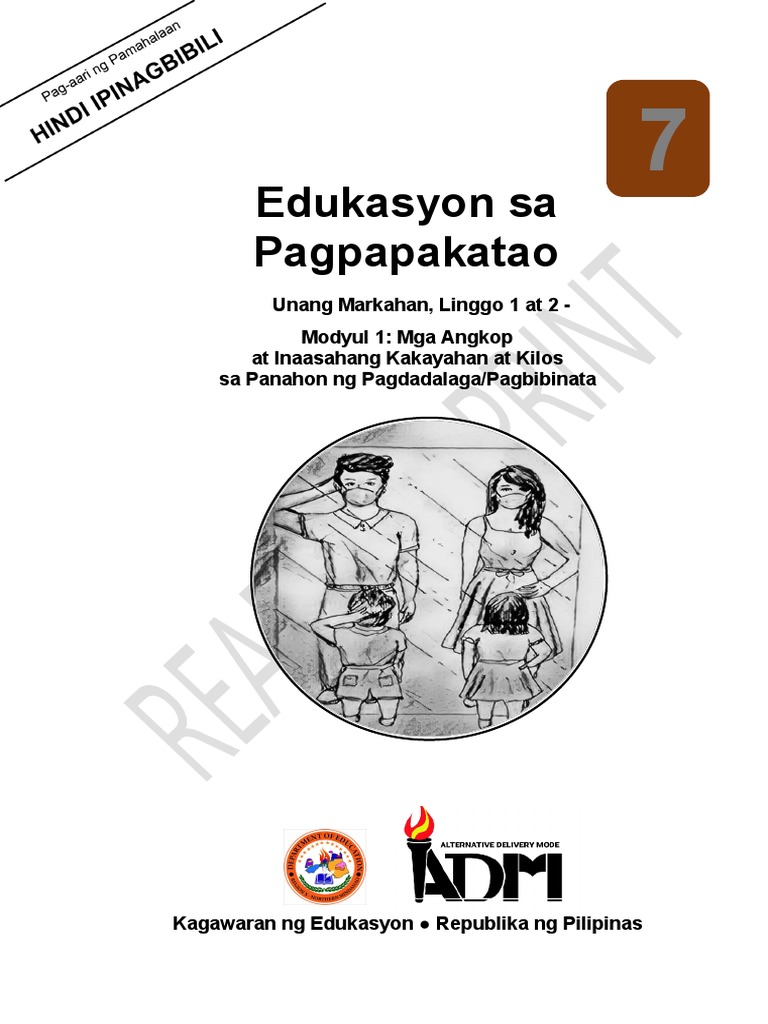 EsP7 - q1 - m1 - Mga Angkop at Inaasahang Kakayahan at Kilos Sa Panahon ...