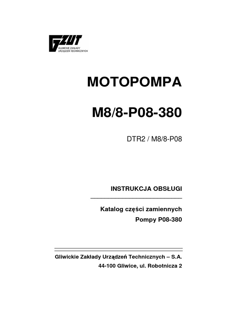 MOTOPOMPA M8_8-P DTR2 _ M8_8-P08 INSTRUKCJA OBSŁUGI. Katalog części zamiennych Pompy P08-380 | PDF
