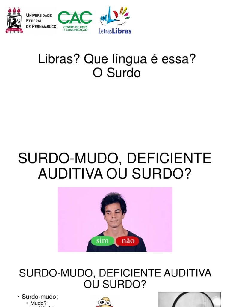 03 Introdução De Libras Libras Que Língua é Essa O Surdo Gestão De