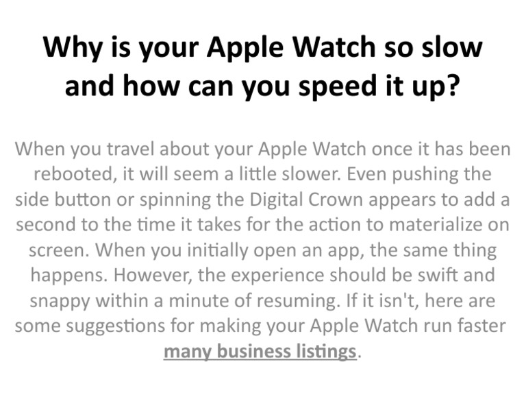 Why Is Your Apple Watch So Slow and How Can You Speed It Up? | PDF